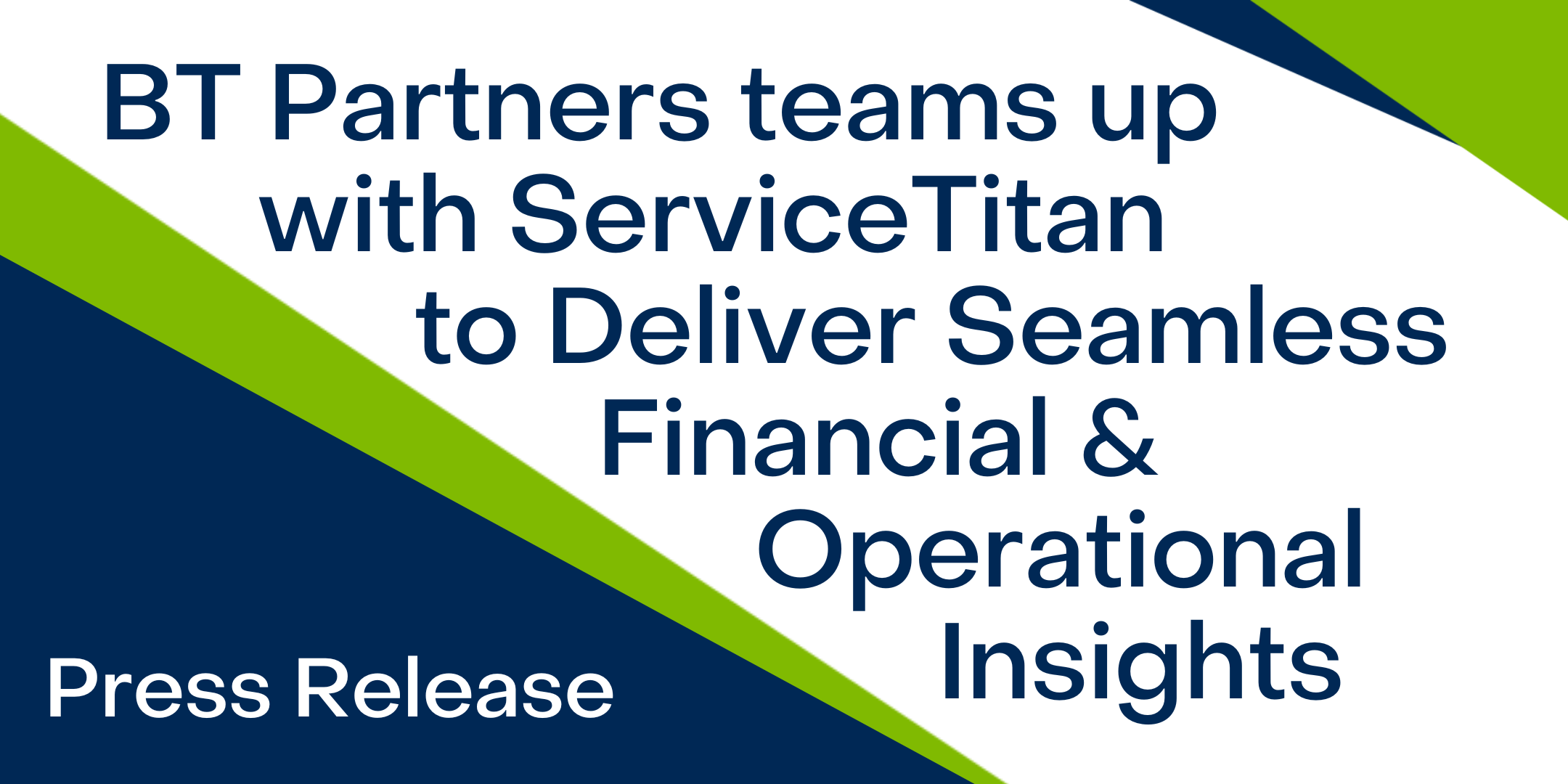 Driving Results: BT Partners Teams Up with ServiceTitan to Deliver ...